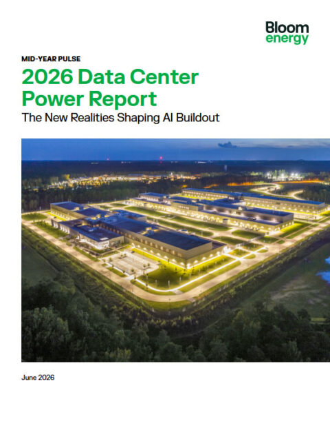 2026 Data Center Power Report: Mid-Year Pulse - Bloom Energy